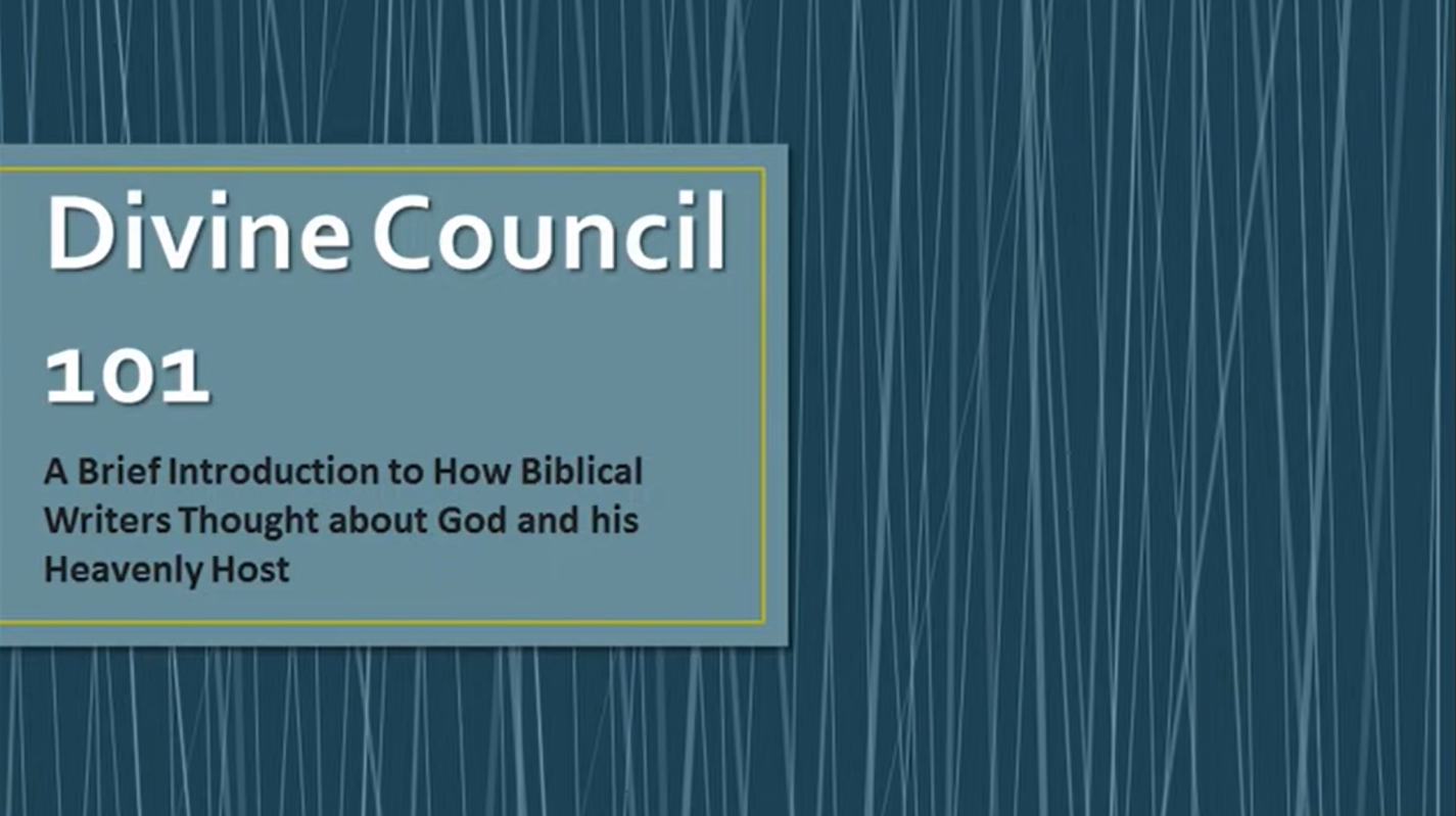 The Divine Council: An Introduction and Overview – Fraction of the Whole